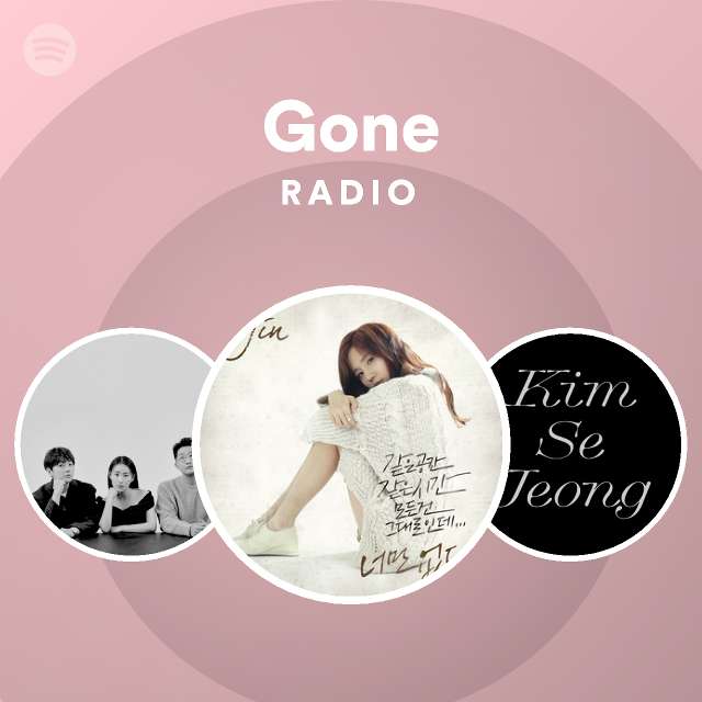 Gone Radio - playlist by Spotify | Spotify