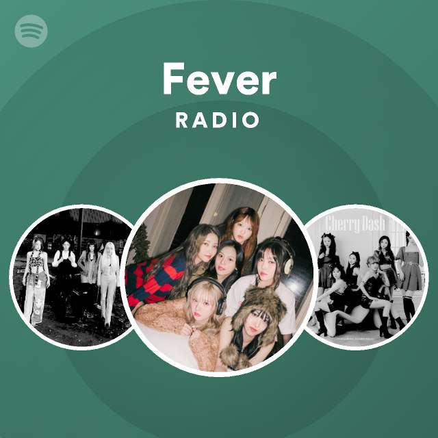 Fever Radio - playlist by Spotify | Spotify