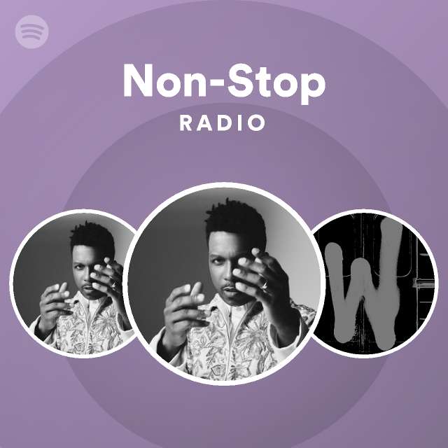 Non-Stop Radio | Spotify Playlist