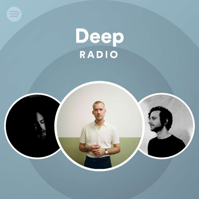 Deep Radio | Spotify Playlist