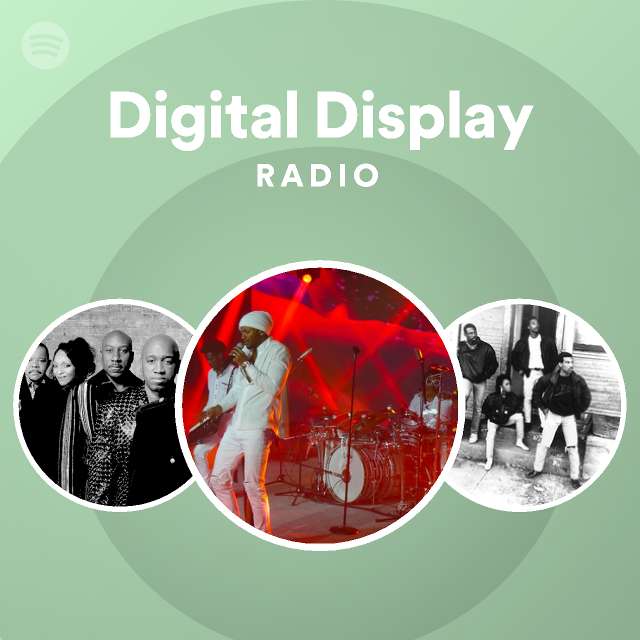 Digital Display Radio - playlist by Spotify | Spotify