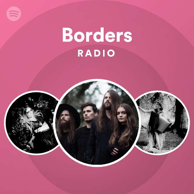 Borders Radio - playlist by Spotify | Spotify