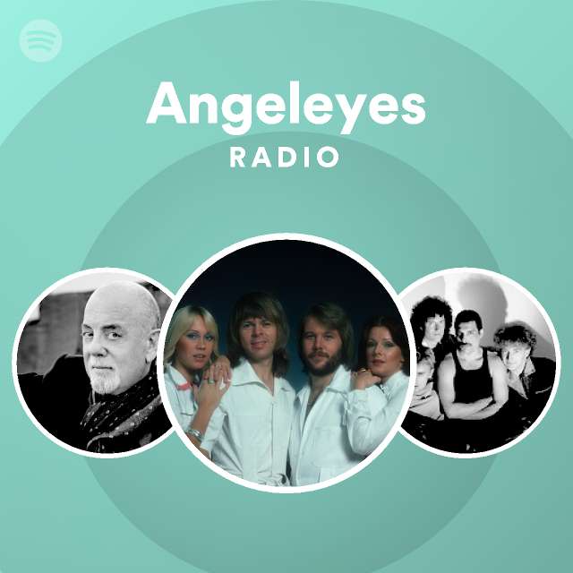 Angeleyes Radio - playlist by Spotify | Spotify