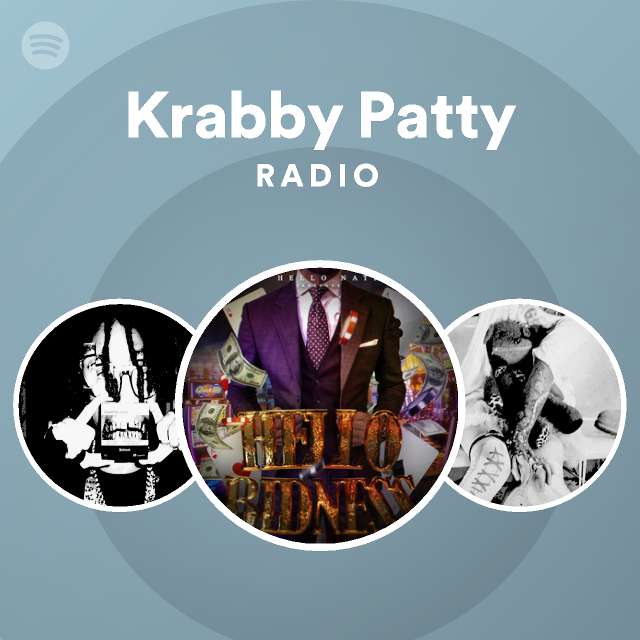 Krabby Patty Radio - playlist by Spotify | Spotify