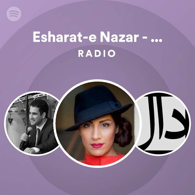 Esharat-e Nazar - MEHRAN ABBASI Remix Radio - playlist by Spotify | Spotify