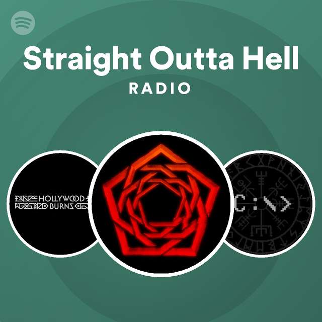 Straight Outta Hell Radio - playlist by Spotify | Spotify