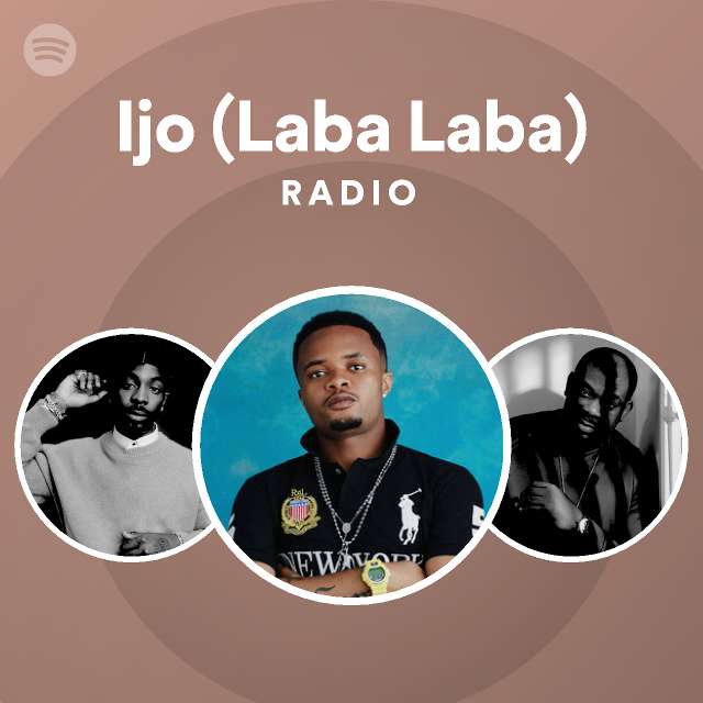 Ijo (Laba Laba) Radio - playlist by Spotify | Spotify