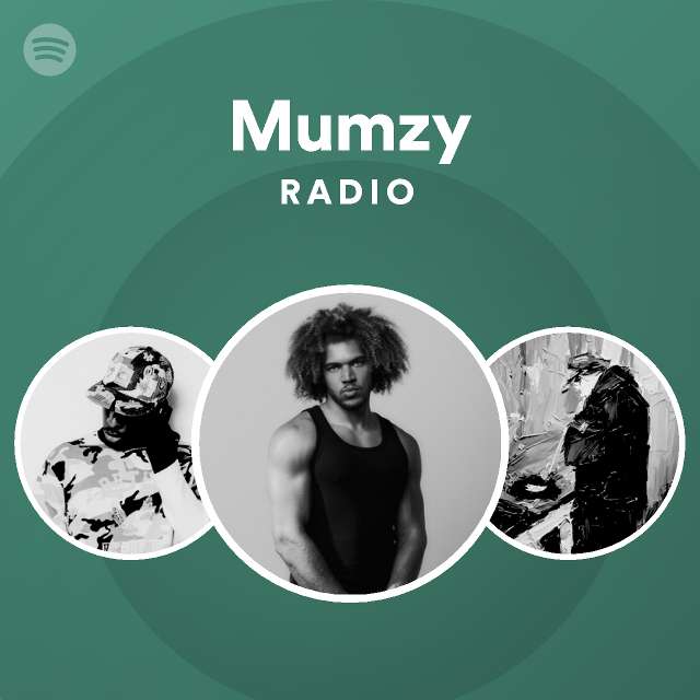 Mumzy Radio - playlist by Spotify | Spotify