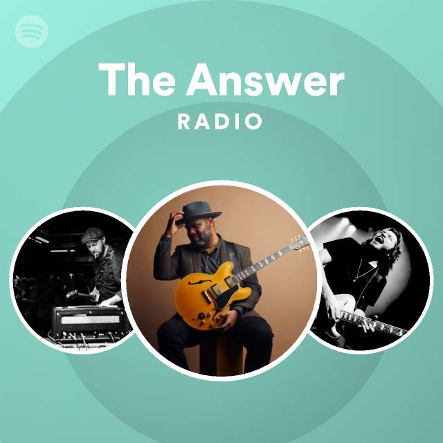 The Answer Radio - playlist by Spotify | Spotify