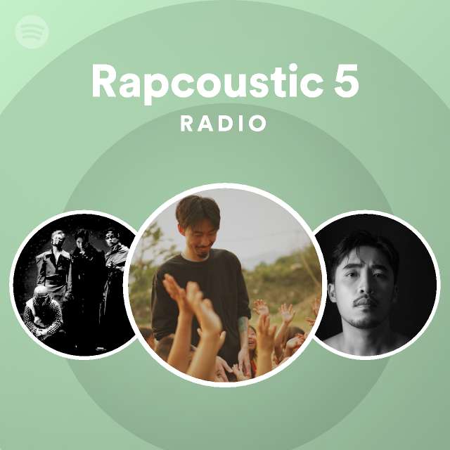 Rapcoustic 5 Radio - playlist by Spotify | Spotify