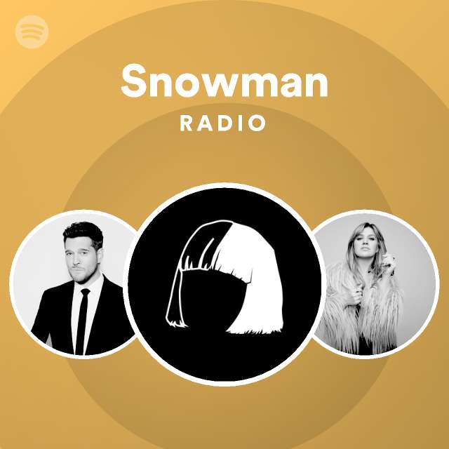 Snowman Radio - playlist by Spotify | Spotify