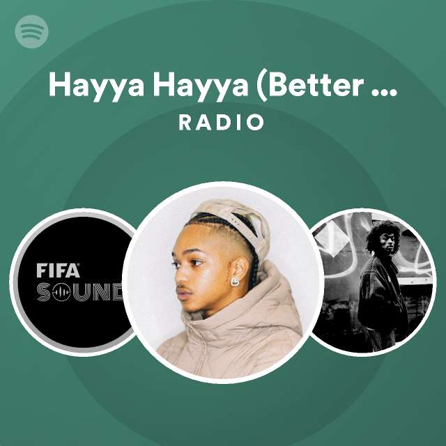 Hayya Hayya (Better Together) - Music from the FIFA World Cup Qatar ...