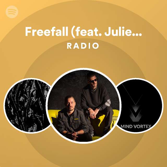 Freefall (feat. Julie Hardy) - High Maintenance Remix Radio - playlist ...