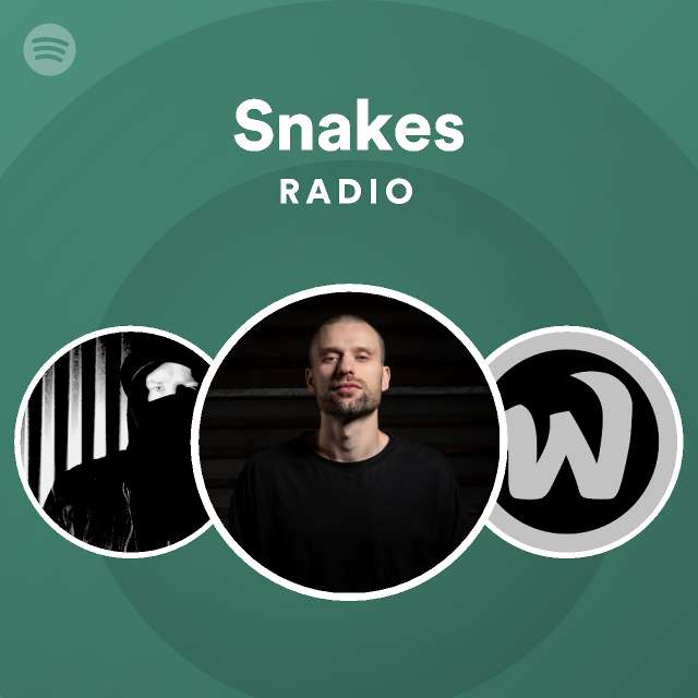 Snakes Radio | Spotify Playlist