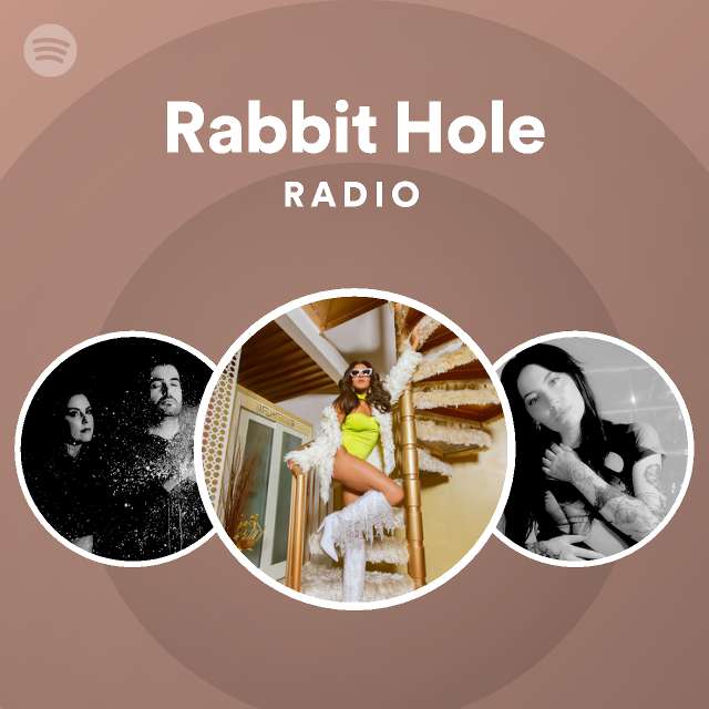 Rabbit Hole Radio - playlist by Spotify | Spotify