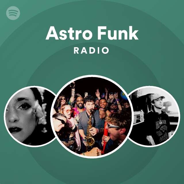 Astro Funk Radio - playlist by Spotify | Spotify