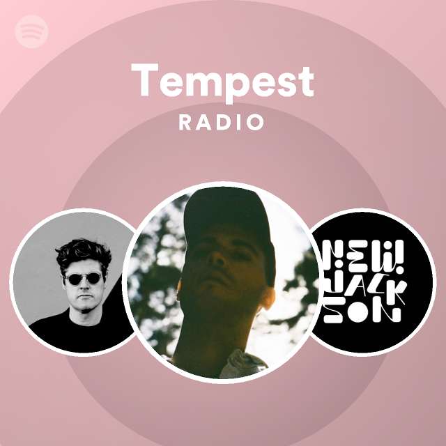 Tempest Radio - playlist by Spotify | Spotify