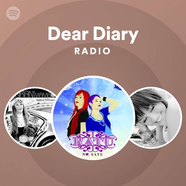 Dear Diary Radio | Spotify Playlist