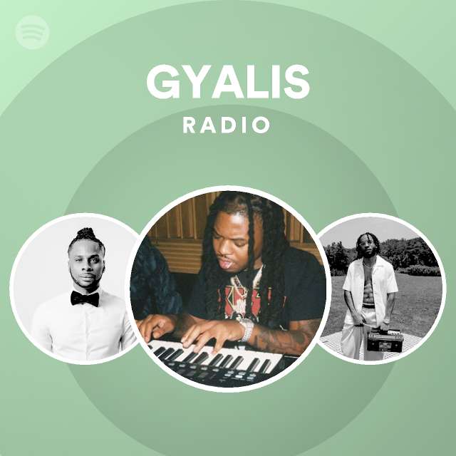 GYALIS Radio - playlist by Spotify | Spotify