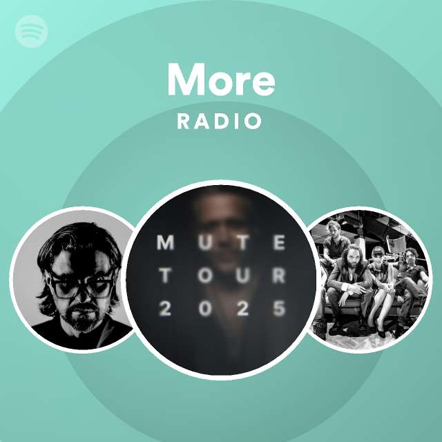 More Radio - playlist by Spotify | Spotify