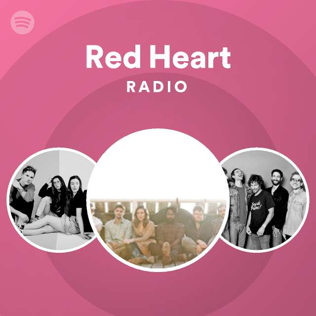 Red Heart Radio - playlist by Spotify | Spotify
