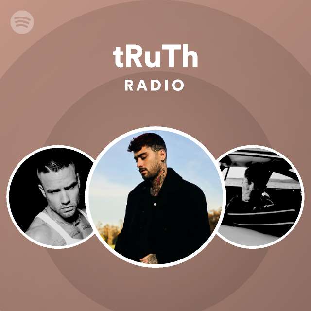 tRuTh Radio - playlist by Spotify | Spotify