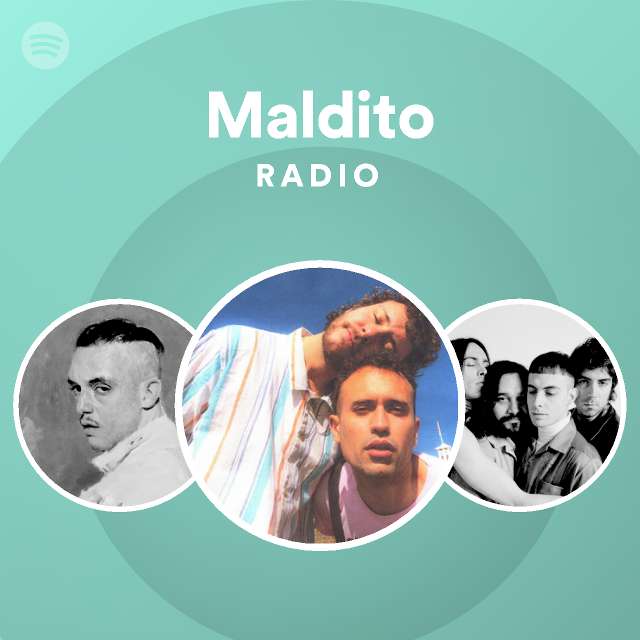Maldito Radio - playlist by Spotify | Spotify