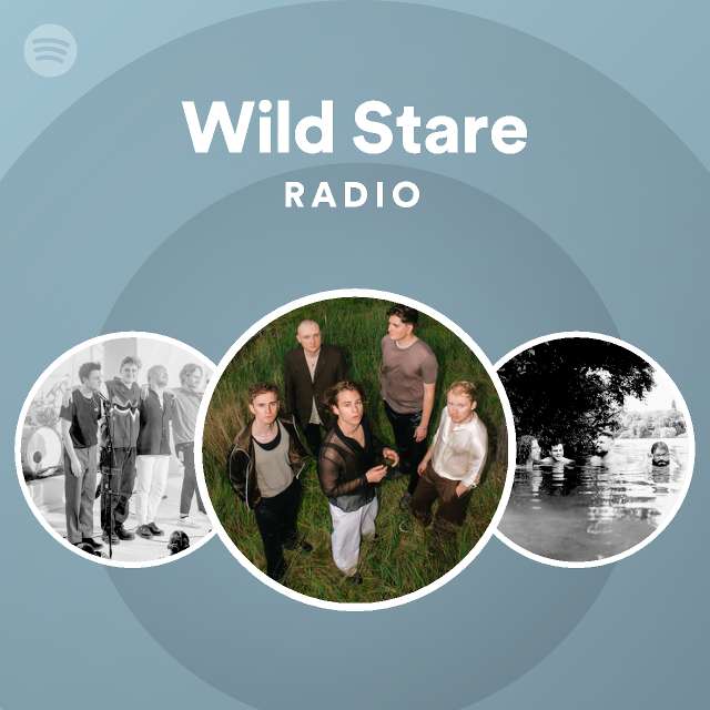 Wild Stare Radio - playlist by Spotify | Spotify