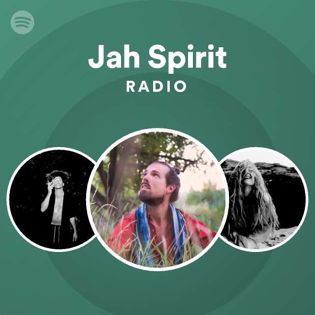 Jah Spirit Radio - playlist by Spotify | Spotify