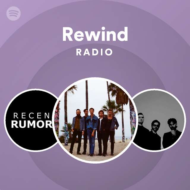 Rewind Radio - playlist by Spotify | Spotify