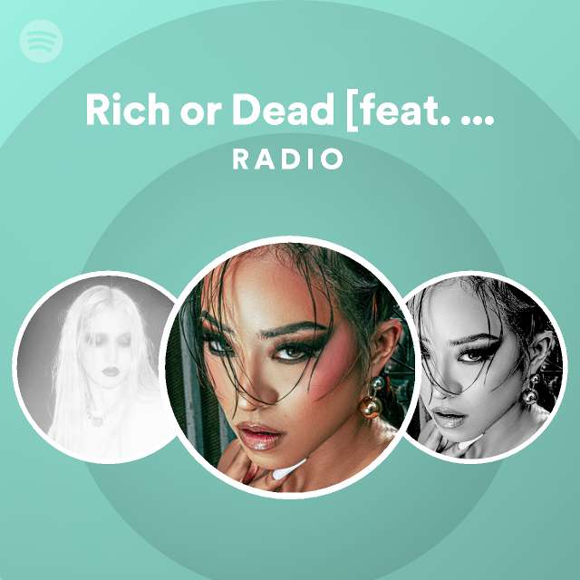 Rich or Dead - Asian Girls Remix Radio | Spotify Playlist
