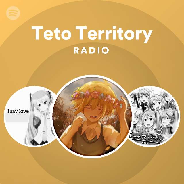 Teto Territory Radio | Spotify Playlist