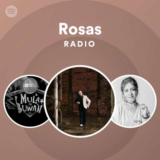 Rosas Radio - playlist by Spotify | Spotify