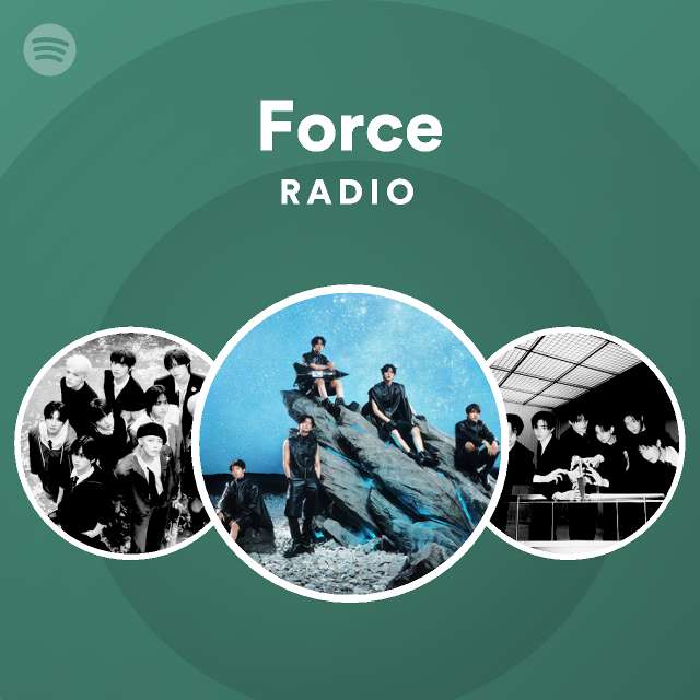 Force Radio | Spotify Playlist