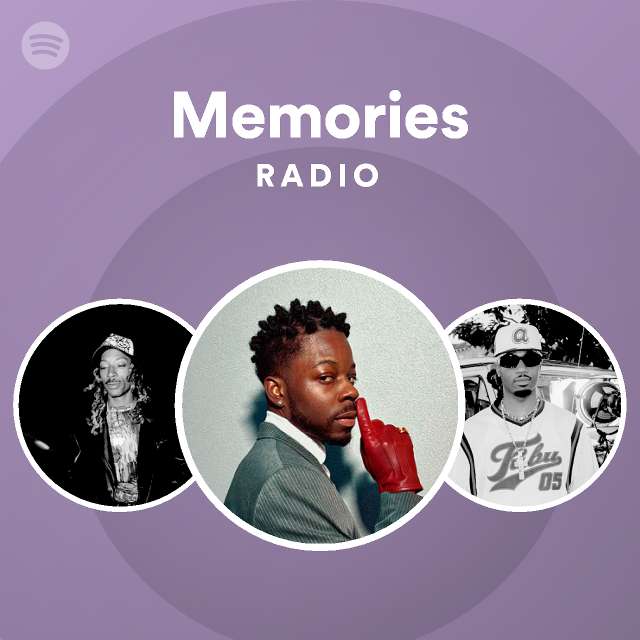 Memories Radio - playlist by Spotify | Spotify