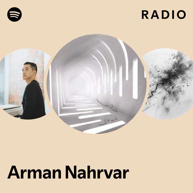Arman Nahrvar Radio - playlist by Spotify | Spotify