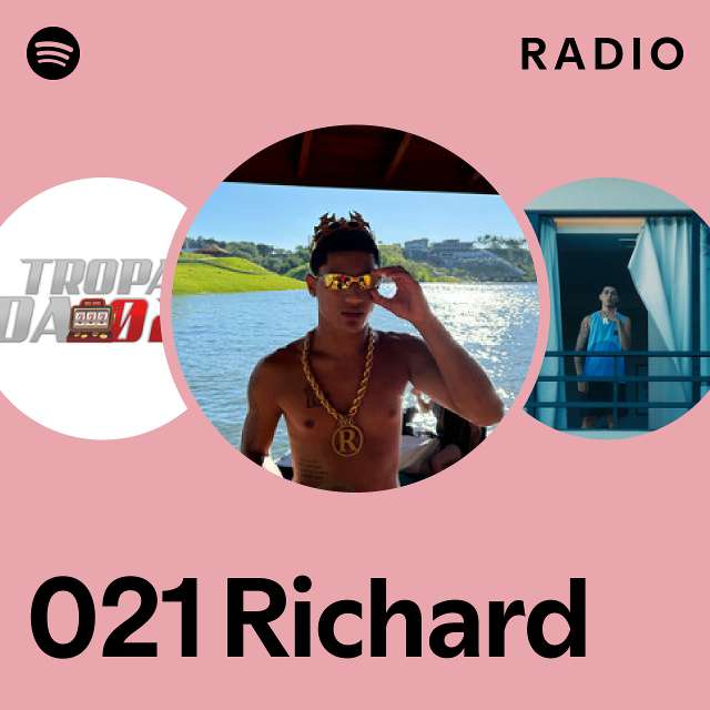 021 Richard Radio - playlist by Spotify | Spotify