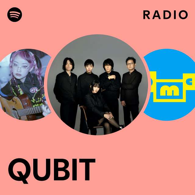 QUBIT Radio - playlist by Spotify | Spotify