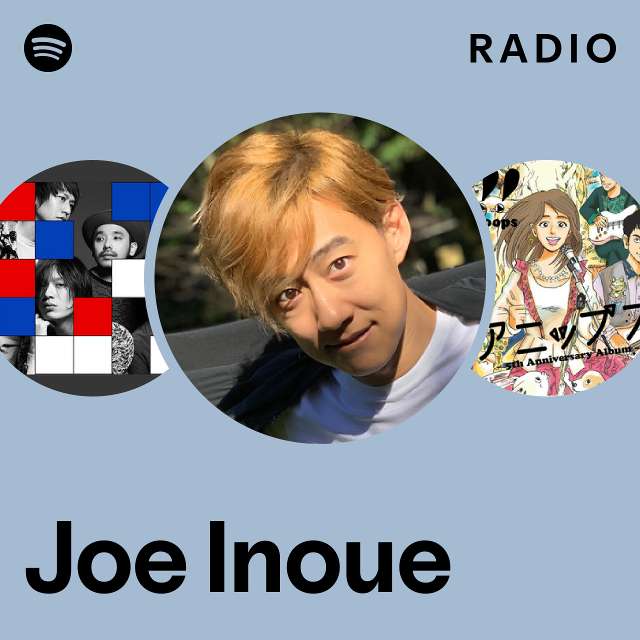 Joe Inoue Radio - playlist by Spotify | Spotify