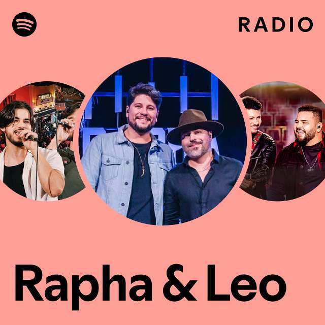 Rapha & Leo Radio - playlist by Spotify | Spotify