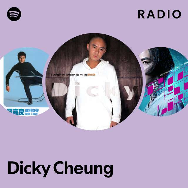 Dicky Cheung Radio - playlist by Spotify | Spotify