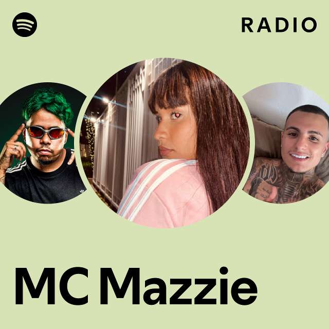 MC Mazzie Radio - playlist by Spotify | Spotify