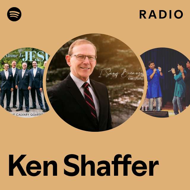 Ken Shaffer Radio - playlist by Spotify | Spotify