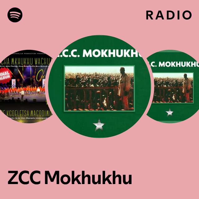 ZCC Mokhukhu Radio - playlist by Spotify | Spotify