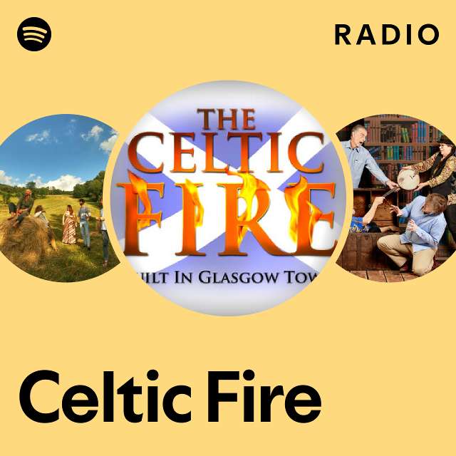 Celtic Fire Radio - playlist by Spotify | Spotify