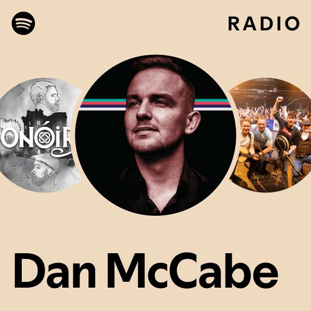 Dan McCabe Radio - playlist by Spotify | Spotify