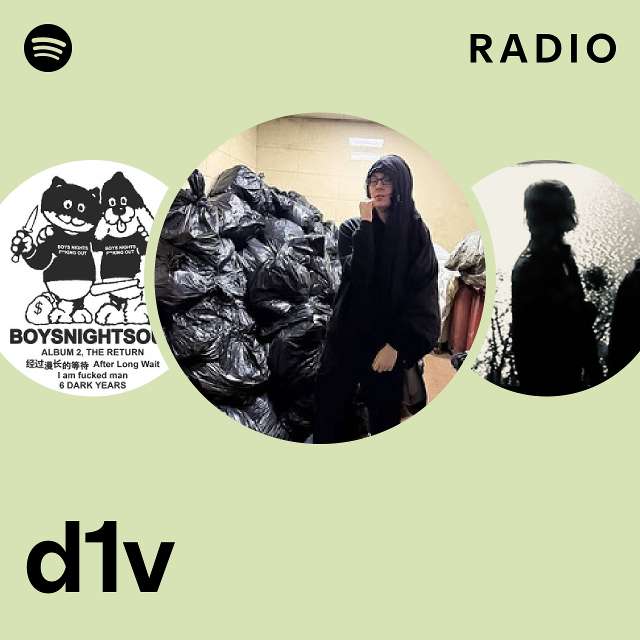 d1v Radio - playlist by Spotify | Spotify