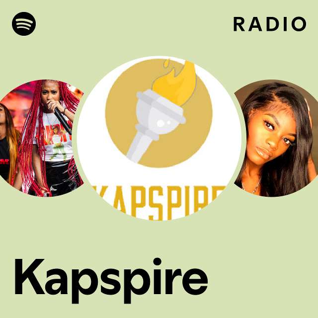 Kapspire Radio - playlist by Spotify | Spotify
