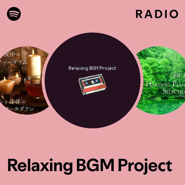 Relaxing BGM Project Radio - playlist by Spotify | Spotify