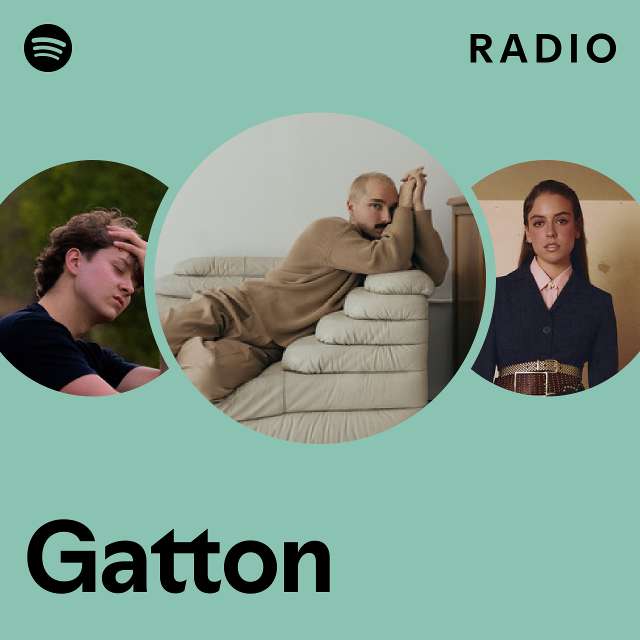 Gatton Radio - playlist by Spotify | Spotify